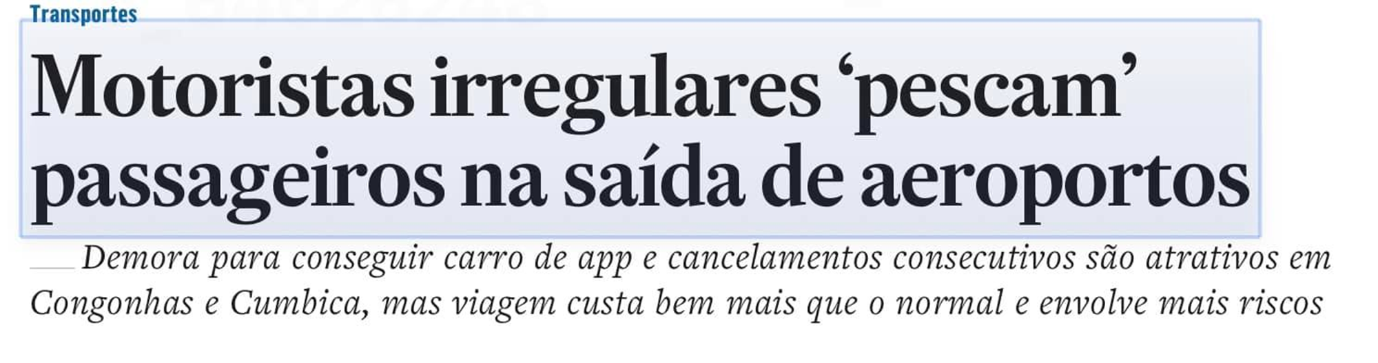 Motoristas “irregulares” – Blog do Marcelo Guterman